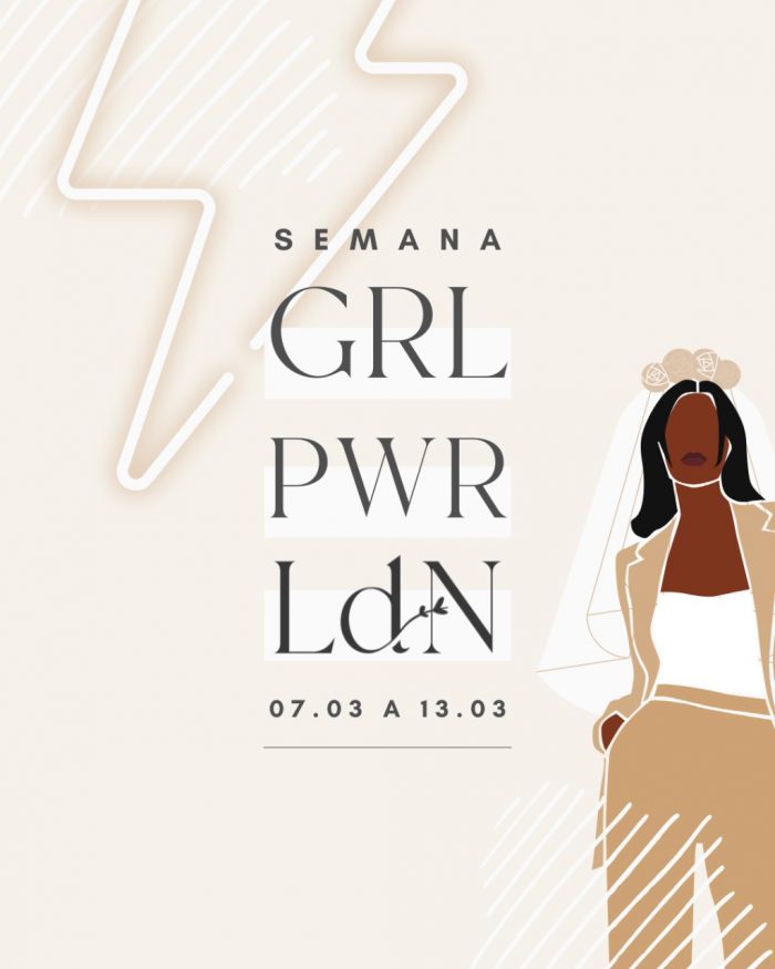 Semana Girl Power: seis dias de conteúdo para exaltar o empoderamento ...